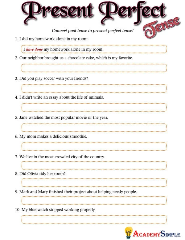 Present Perfect Tense Worksheet For 6to