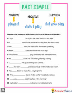 Past Simple Tense - Complete the Sentences - Academy Simple